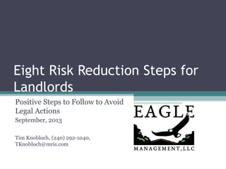 Risk Reduction Steps for Landlords | PPT | Real Estate Renting and ...