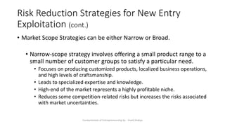 Risk Reduction Strategies for New Entry Exploitation.pptx
