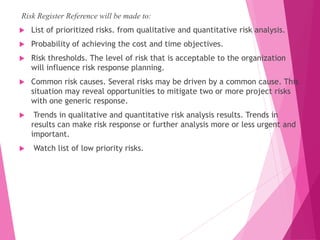 Risk response planning | PPTX | Business | Business and Finance