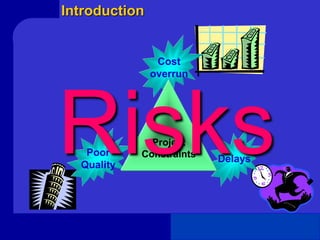 Risk & Risk Management in Construction.ppt