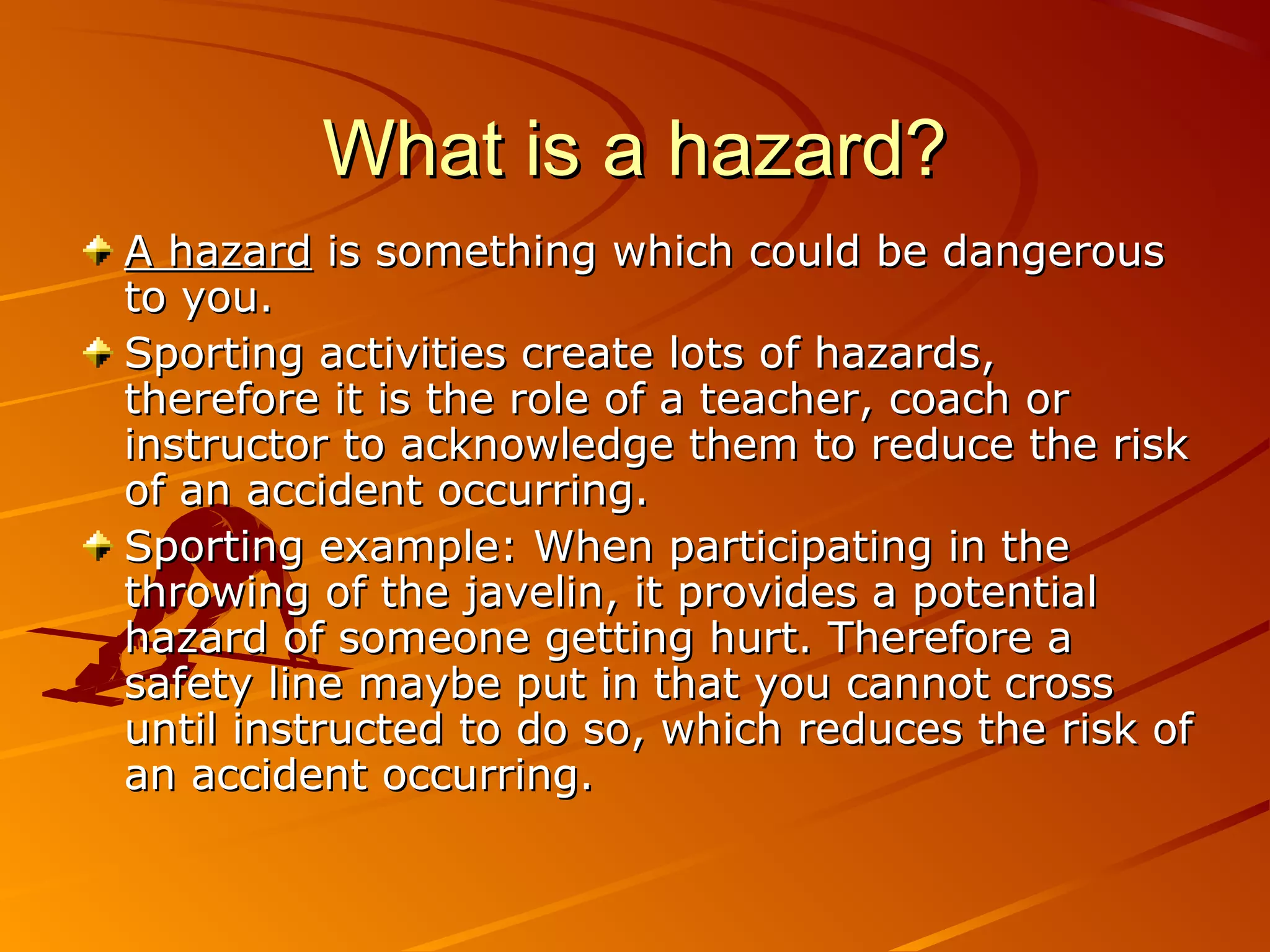 Risks and hazards | PPT