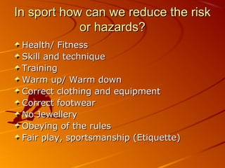 Risks and hazards | PPT