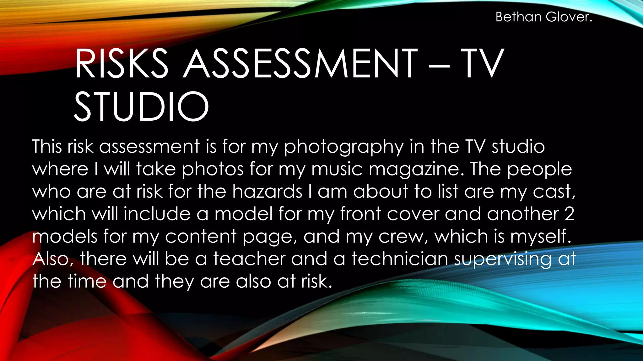 Risks assessment – tv studio | PPTX