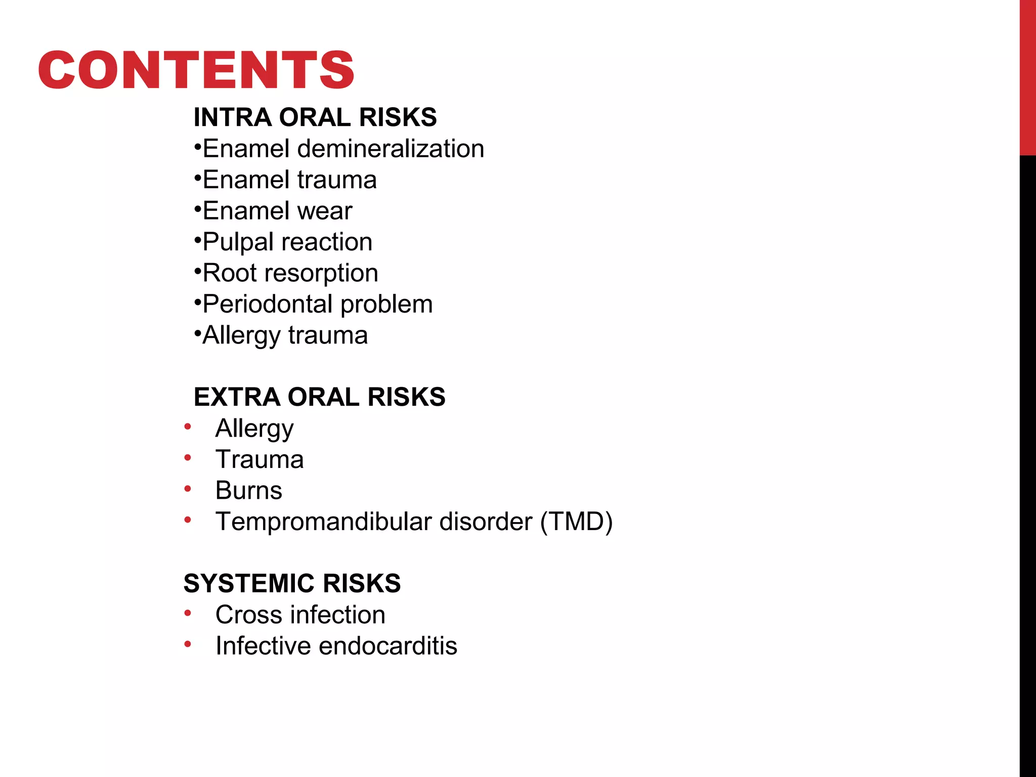 Risks in orthodontic treatment | PPT