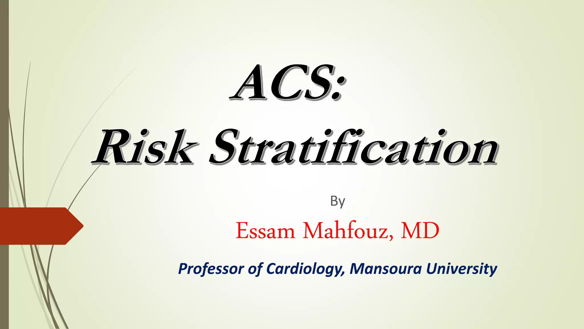 Risk stratfication of ACS | PPTX
