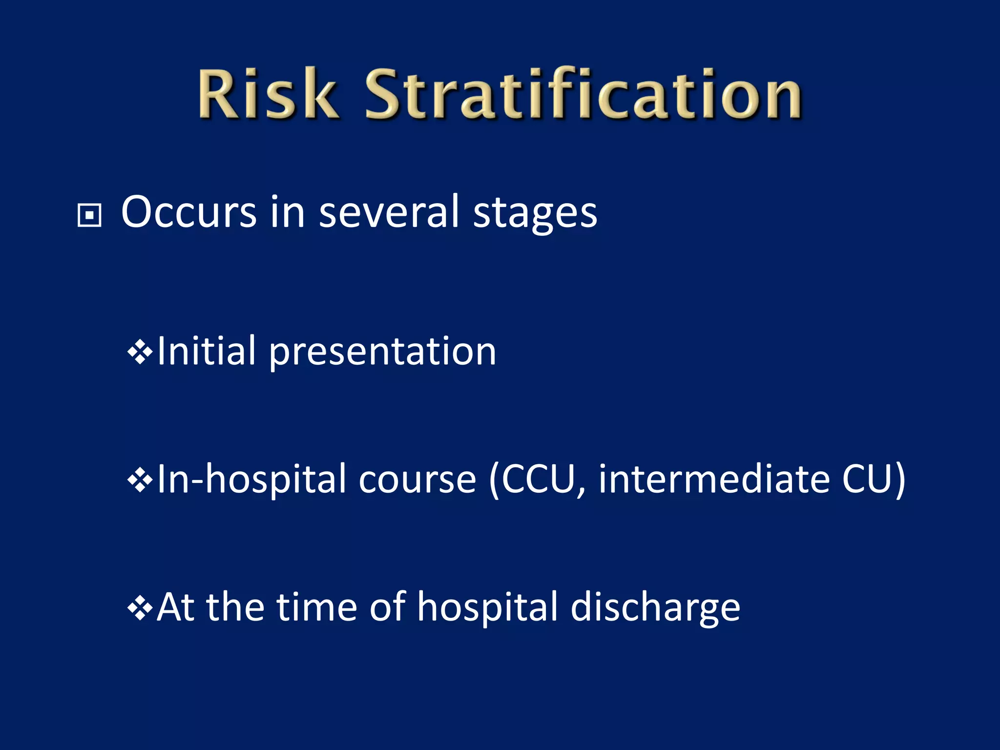 Risk stratification and medical management of stemi | PDF