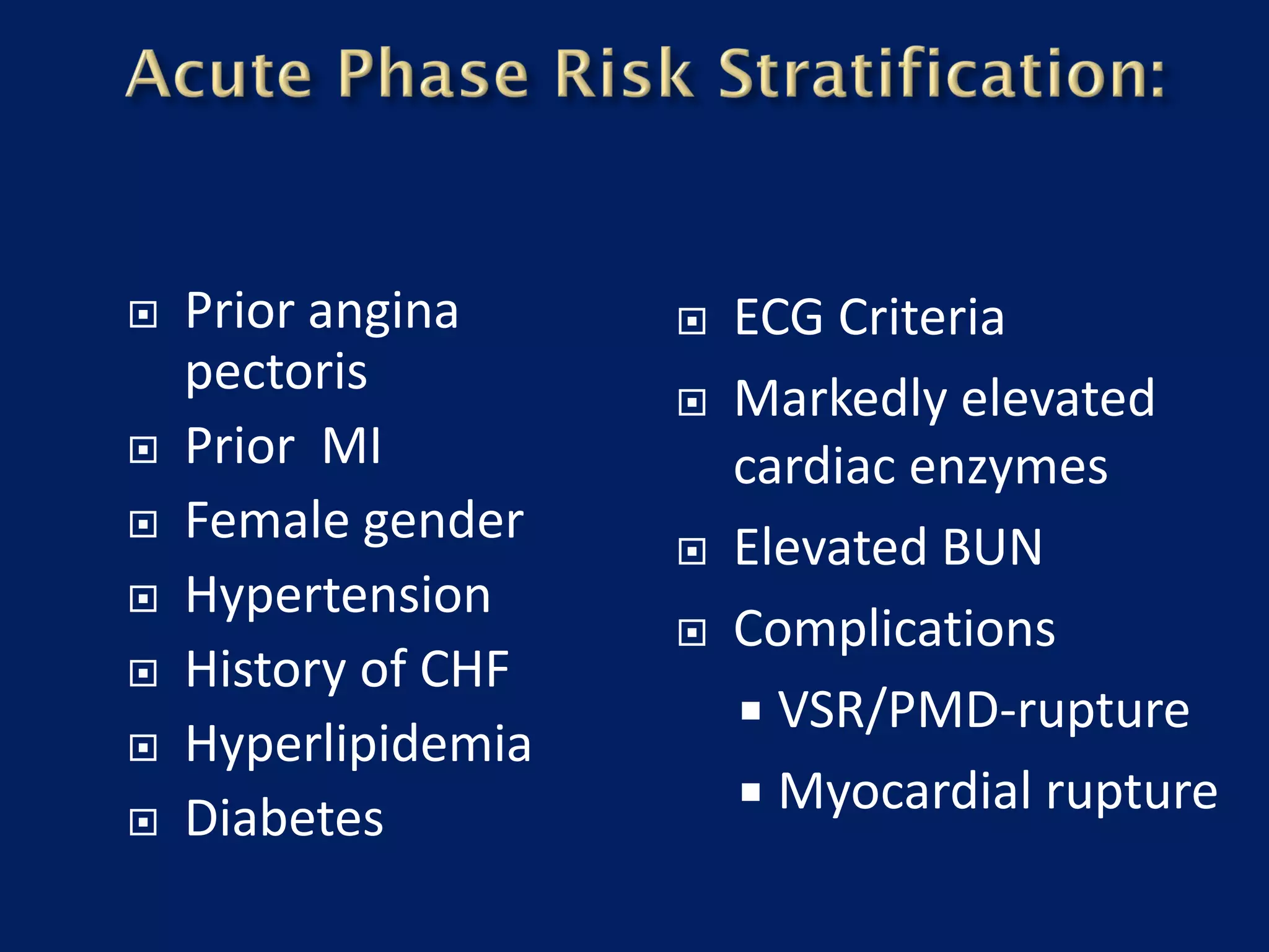 Risk stratification and medical management of stemi | PDF
