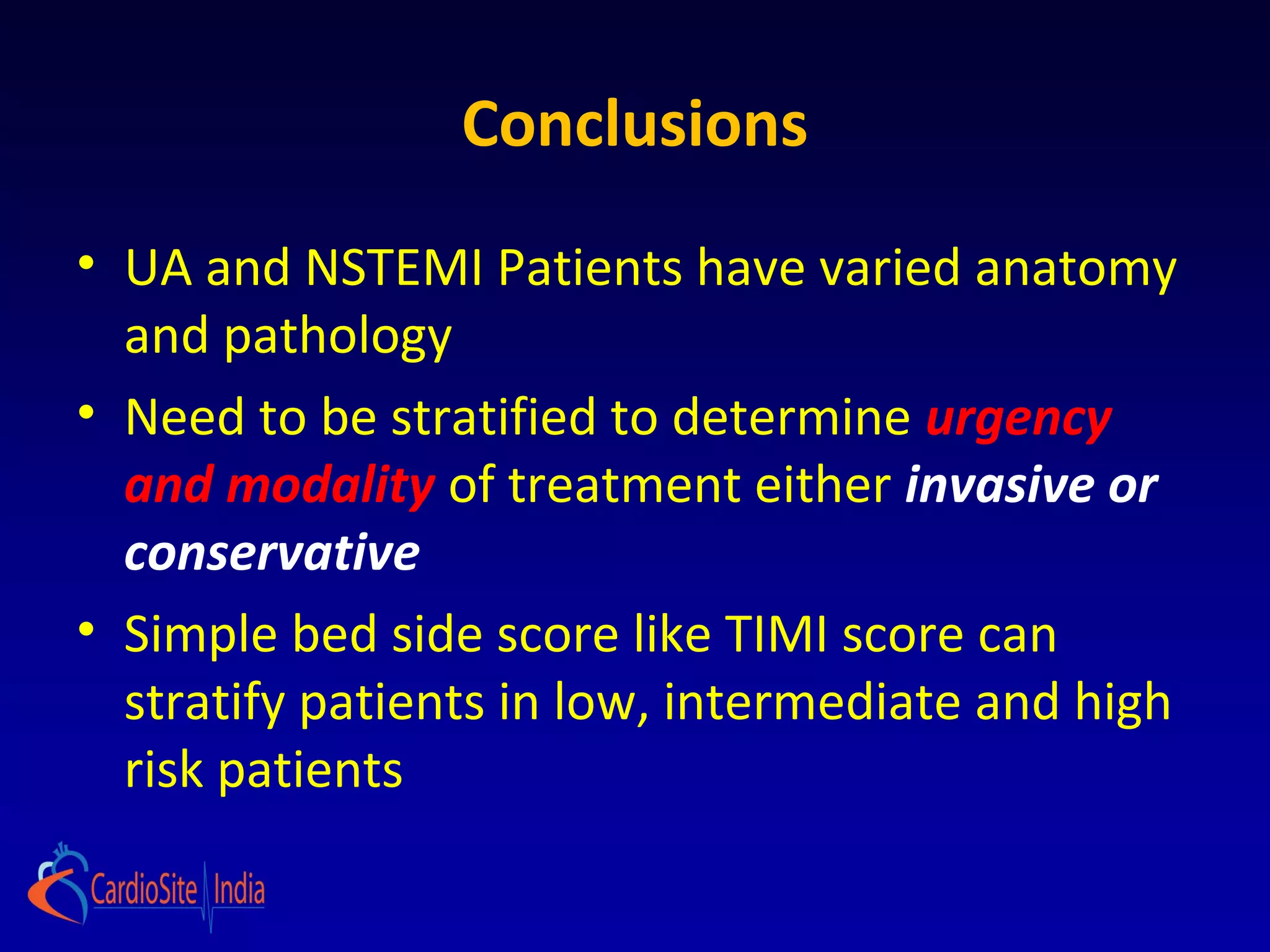 Risk stratification in UA and NSTEMI: Why and How? | PPT