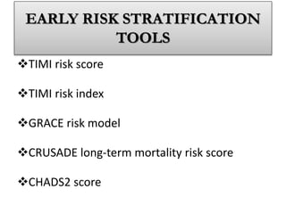 Risk stratification of an acs patient | PPTX