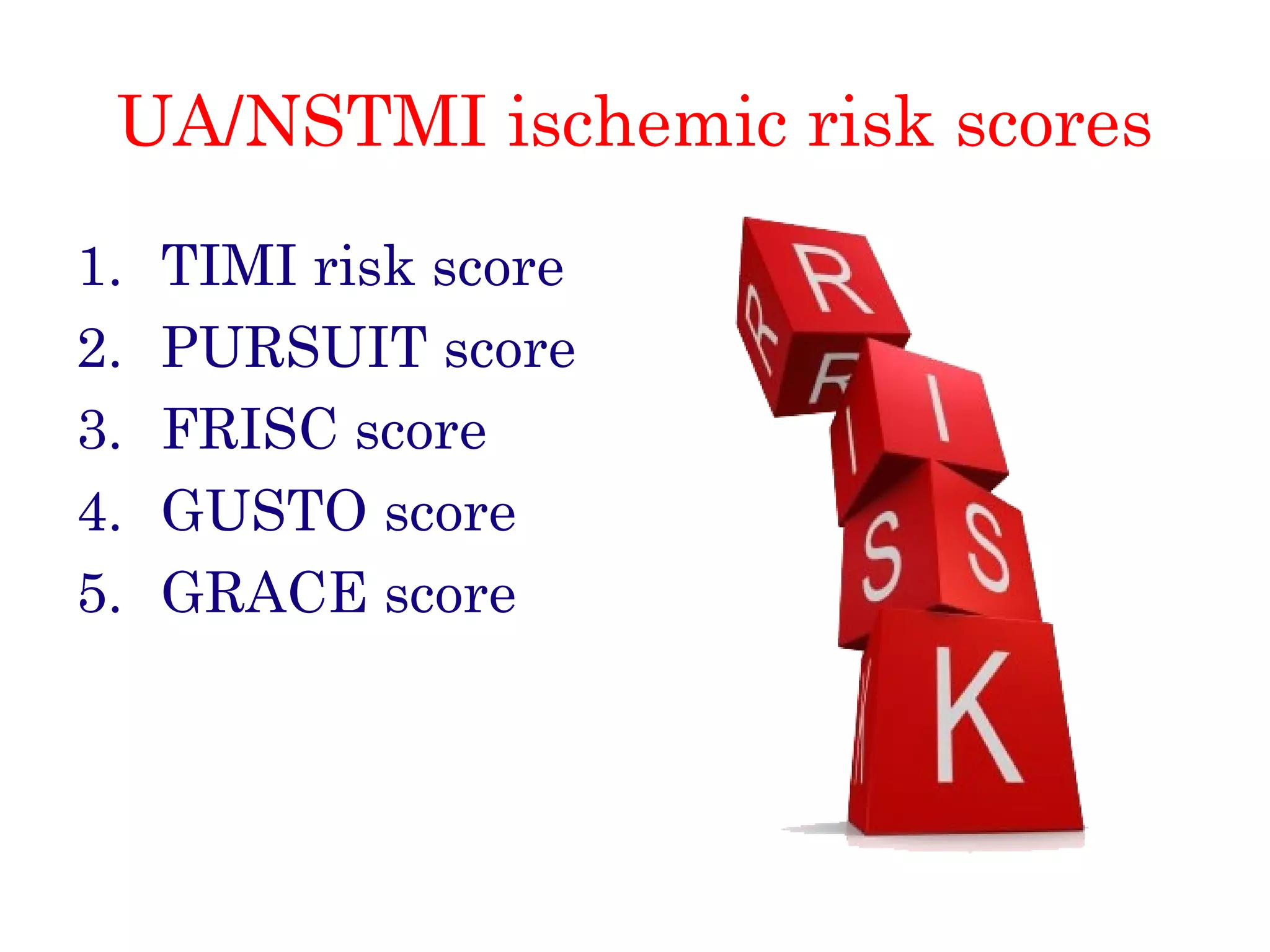 Risk stratification of UA & NSTEMI | PPT
