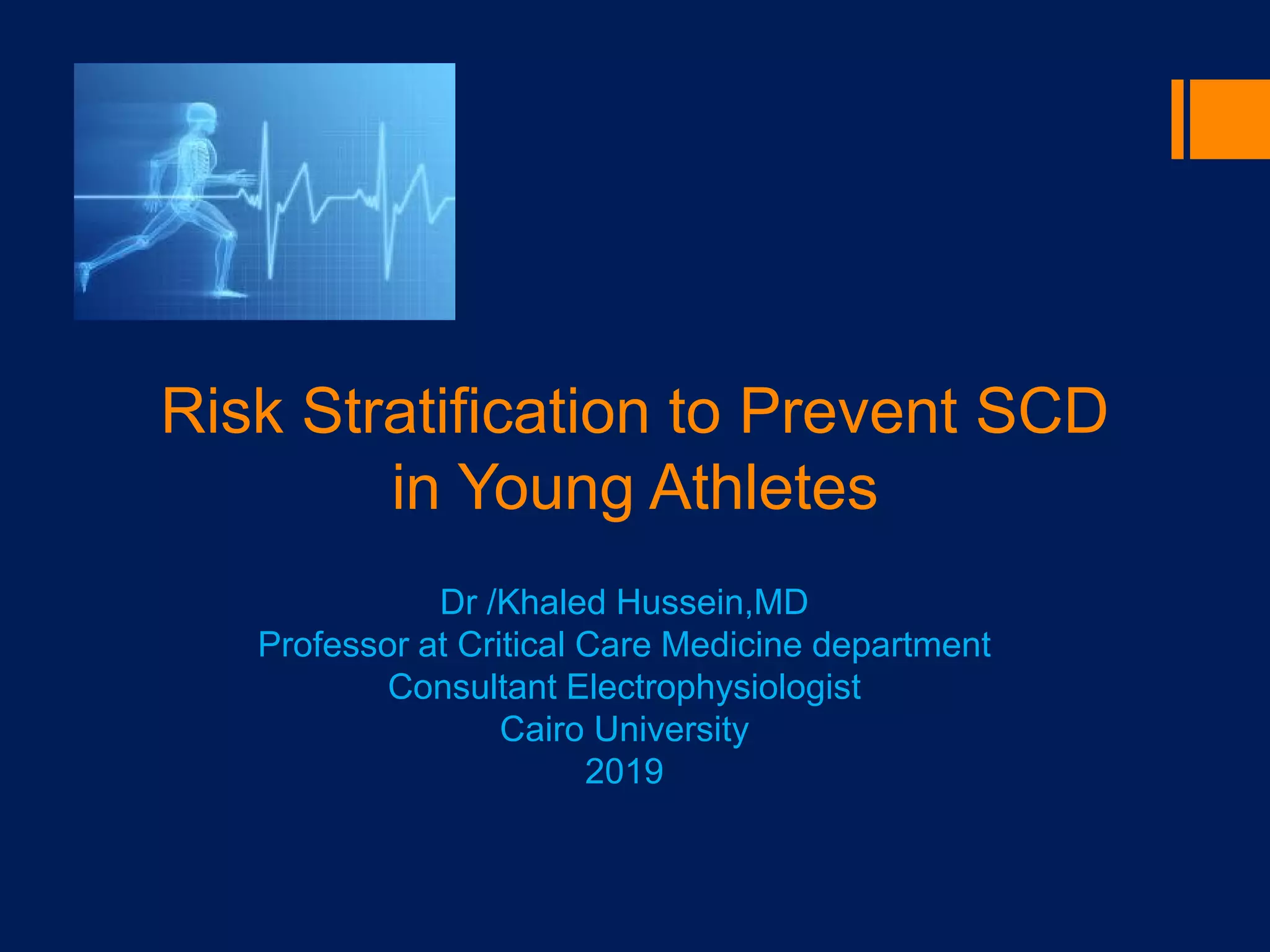 Risk stratification to prevent SCD in young athletes | PPT