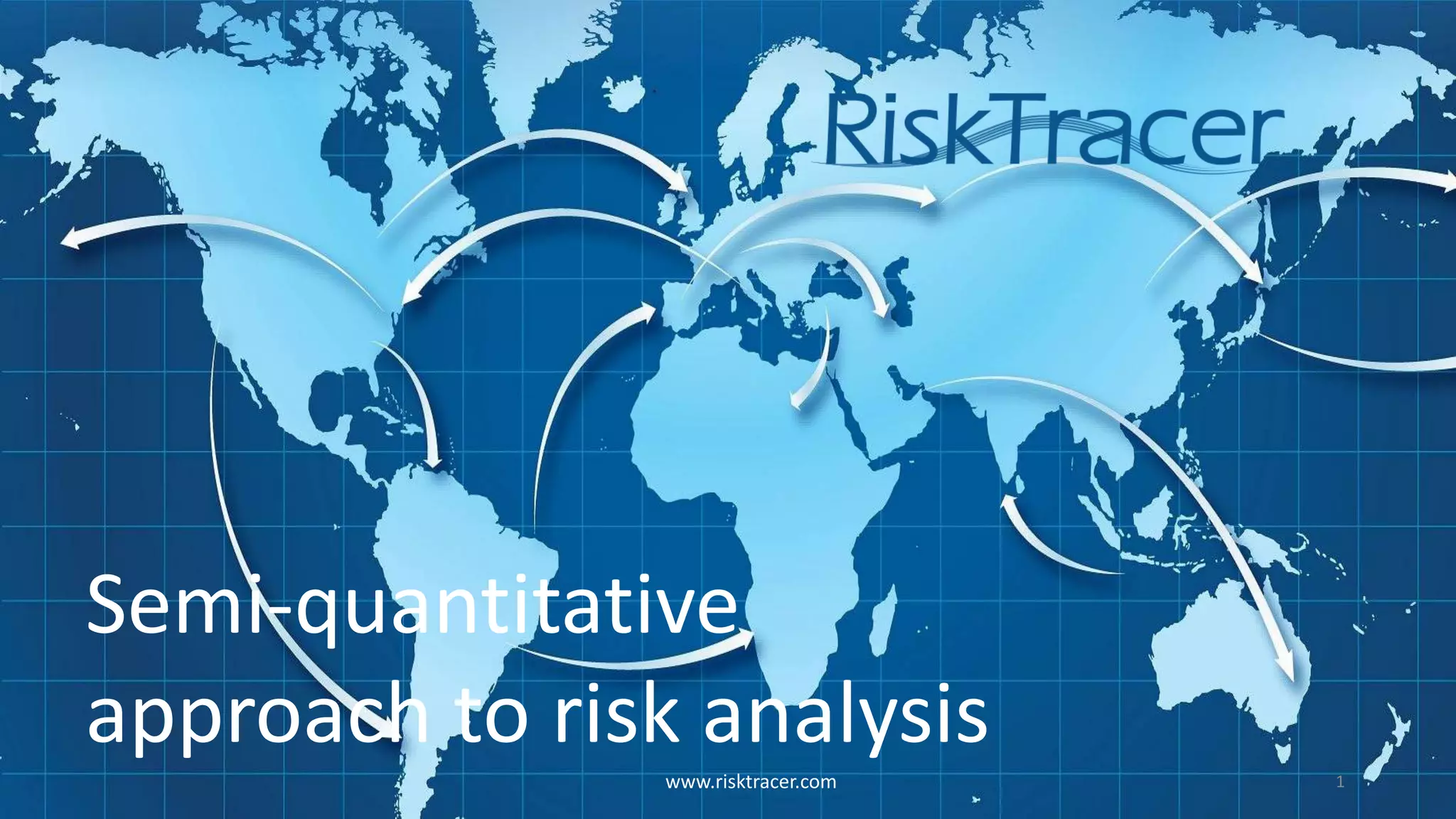 Semi-quantitative approach to risk analysis | PPTX | Science