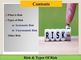 Risk & Types of Risk By Kanhu.pptx