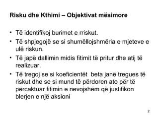 Risku dhe kthimi | PPT