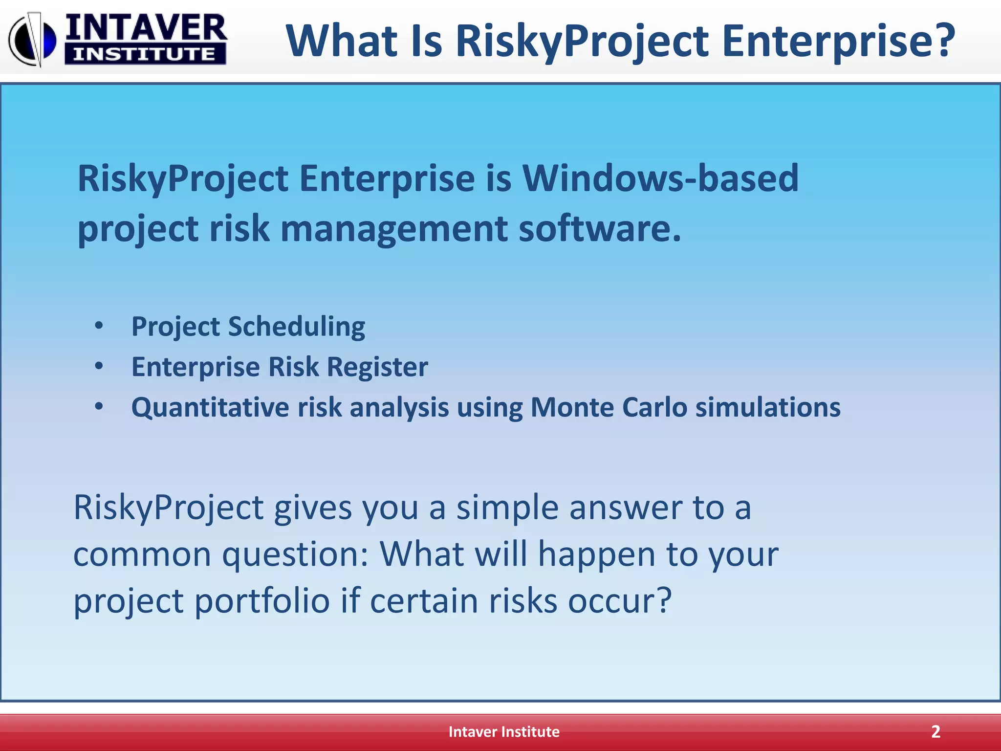 RiskyProject Enterprise | PPTX | Business | Business and Finance
