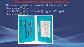 Risofos Tablets (Generic Risedronate Sodium Tablets) | PDF