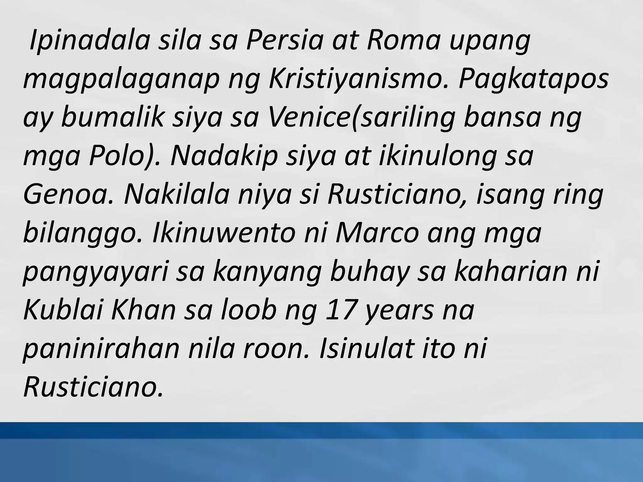 ANG PAG LALAKBAY NI MARCO POLO | PPTX