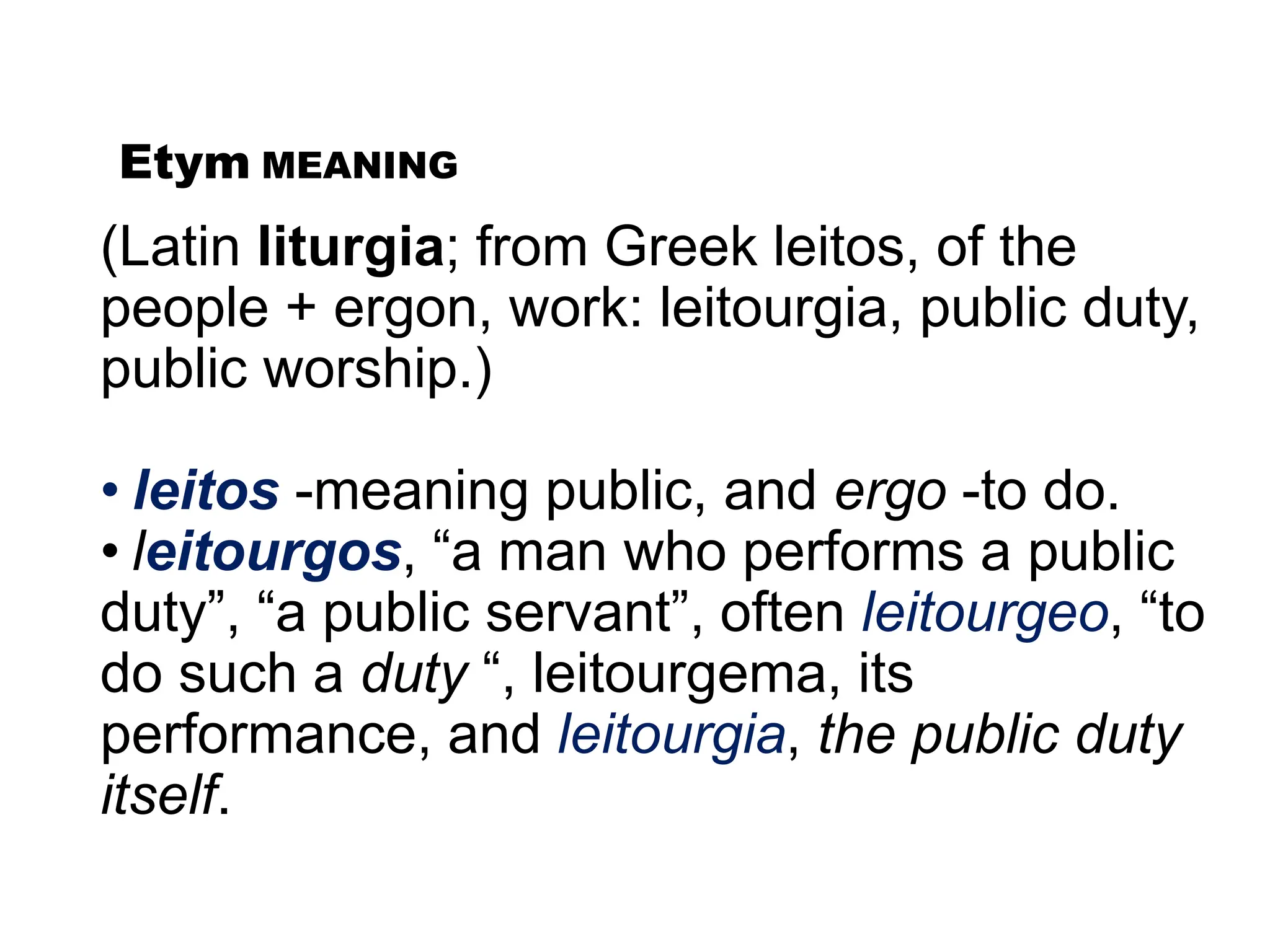 Rit101_1-TheHistoryofthe Liturgy.ppt