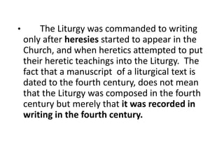 Rit101_1-TheHistoryofthe Liturgy.ppt