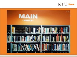 RIT365. First Library session. students.ppt