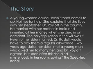 Rita trabalho-ing-_the_speckled_band | PPT