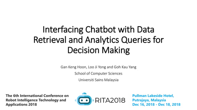Interfacing Chatbot with Data Retrieval and Analytics Queries for Decision Making | PPT
