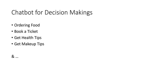 Interfacing Chatbot with Data Retrieval and Analytics Queries for Decision Making | PPT