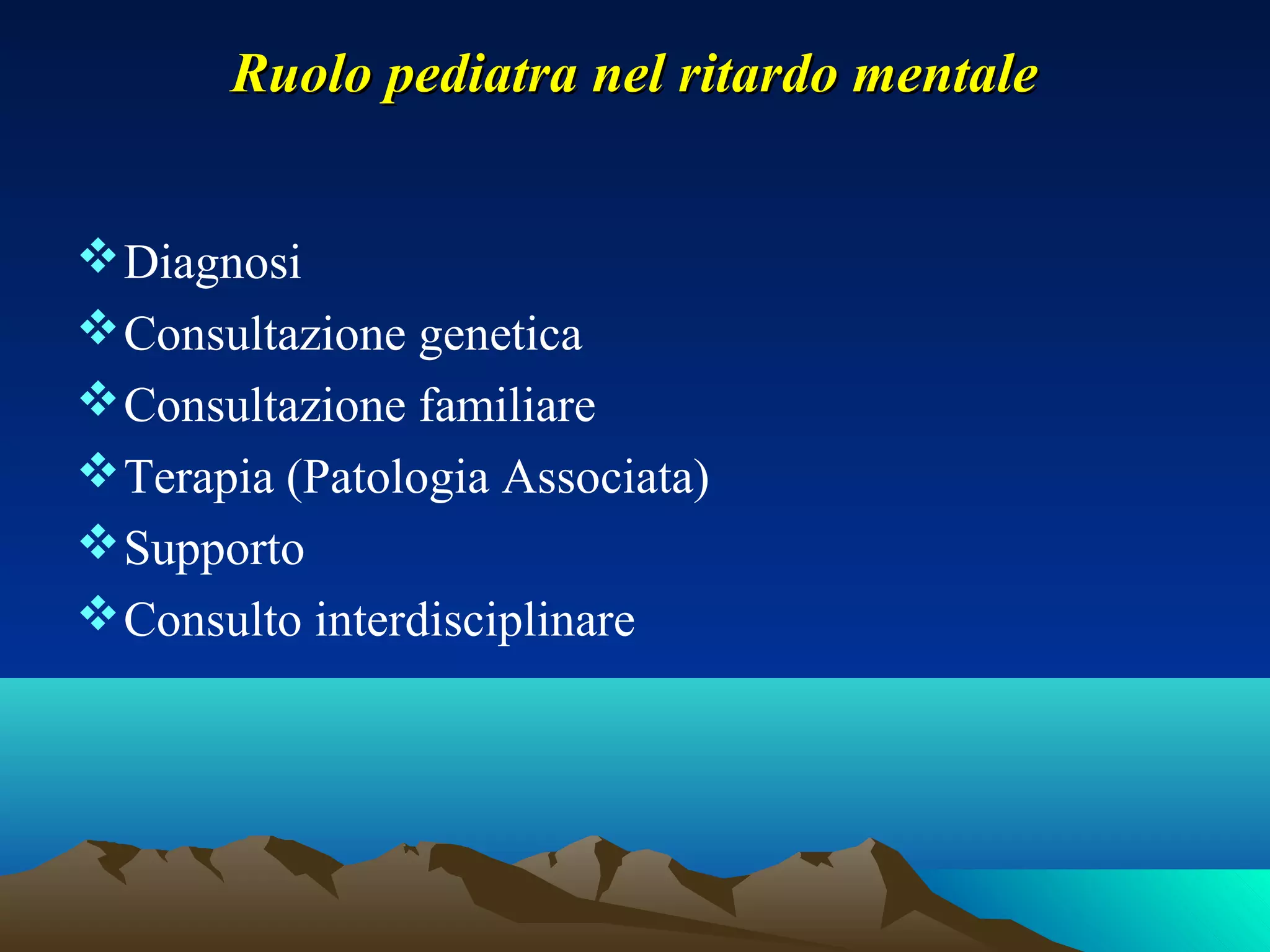 Ritardo mentale | PPT