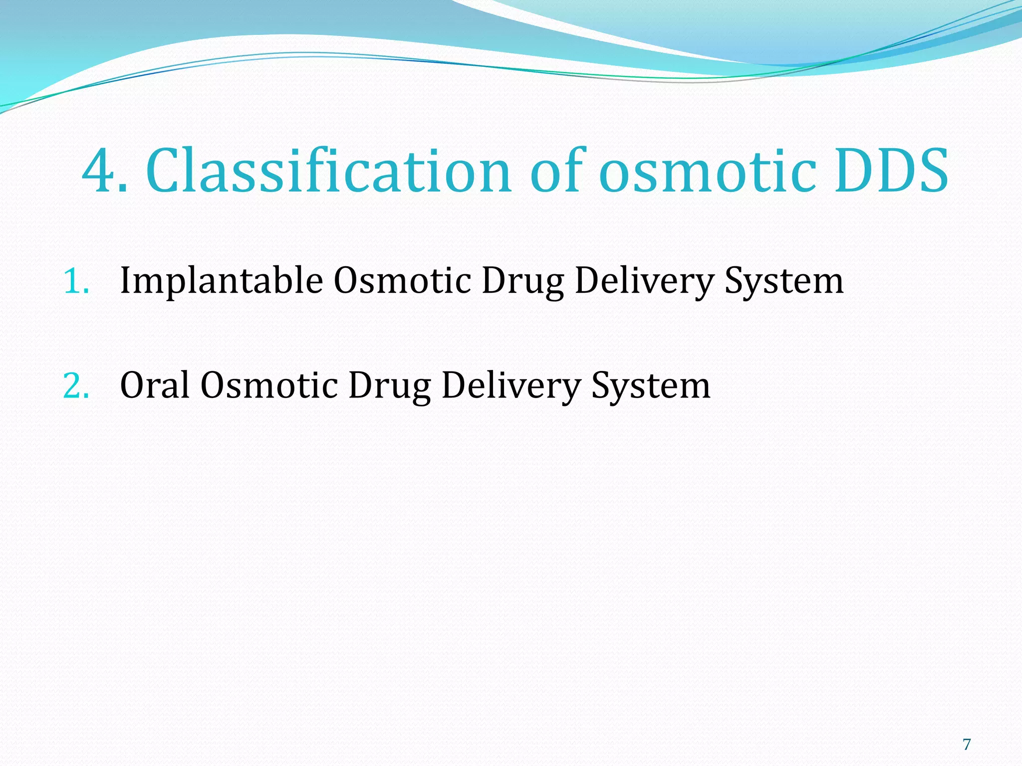 OSMOTIC DRUG DELIVERY SYSTEM | PPTX
