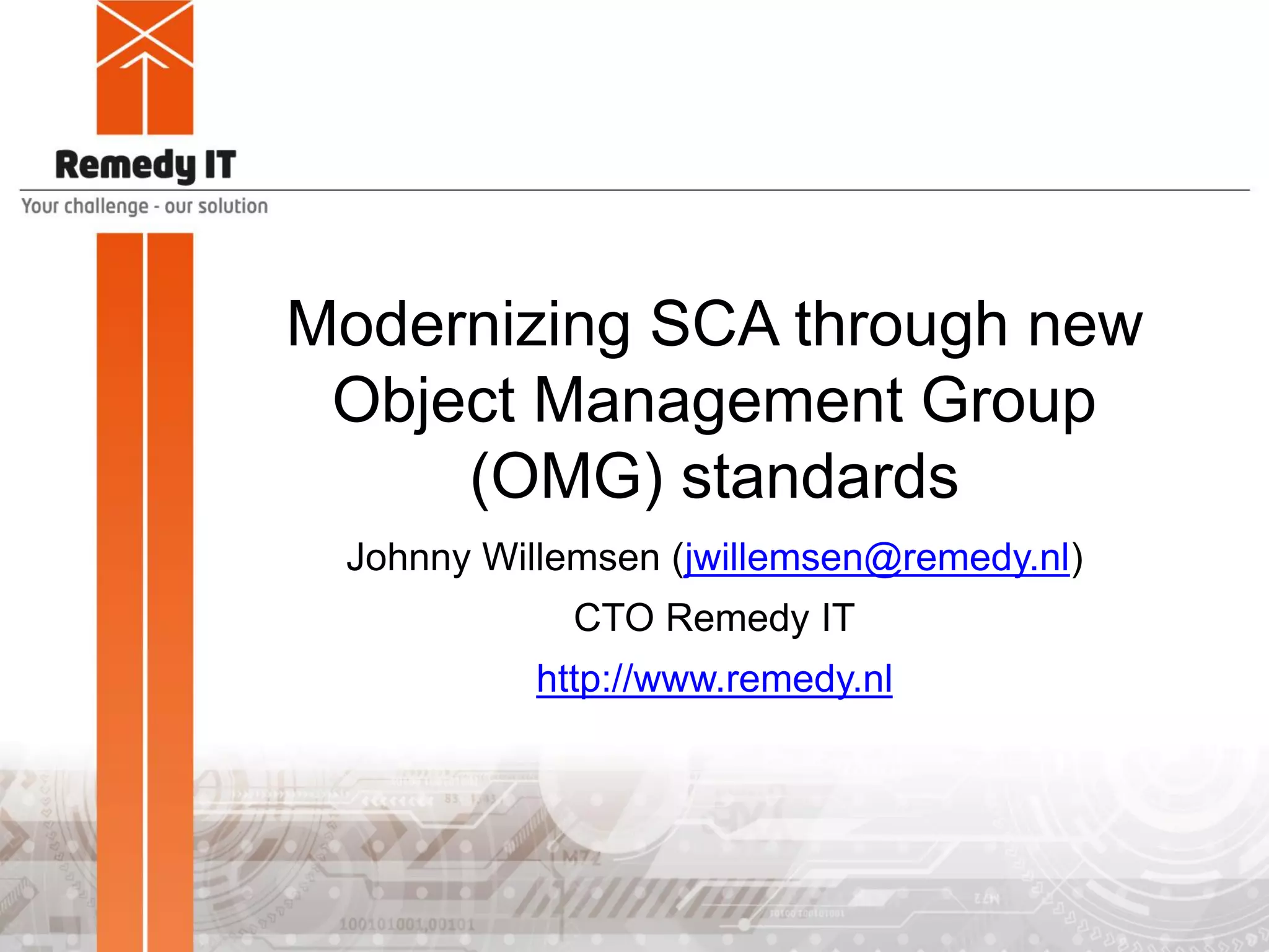 Modernizing SCA through new Object Management Group (OMG) standards | PDF