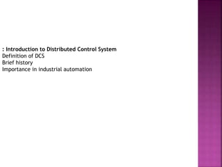 Distrubutated control system elecal.pptx
