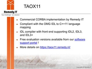 CORBA Programming with TAOX11/C++11 tutorial | PPT
