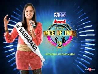 Rithisha For Voice Of India | PPT