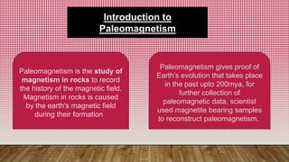 Paleomagnetism, polar wondering and reversal of Earth's Magnetic field ...