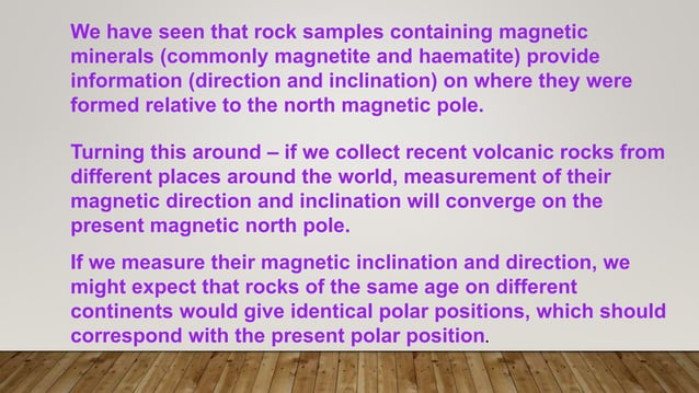 Paleomagnetism, polar wondering and reversal of Earth's Magnetic field | PPTX