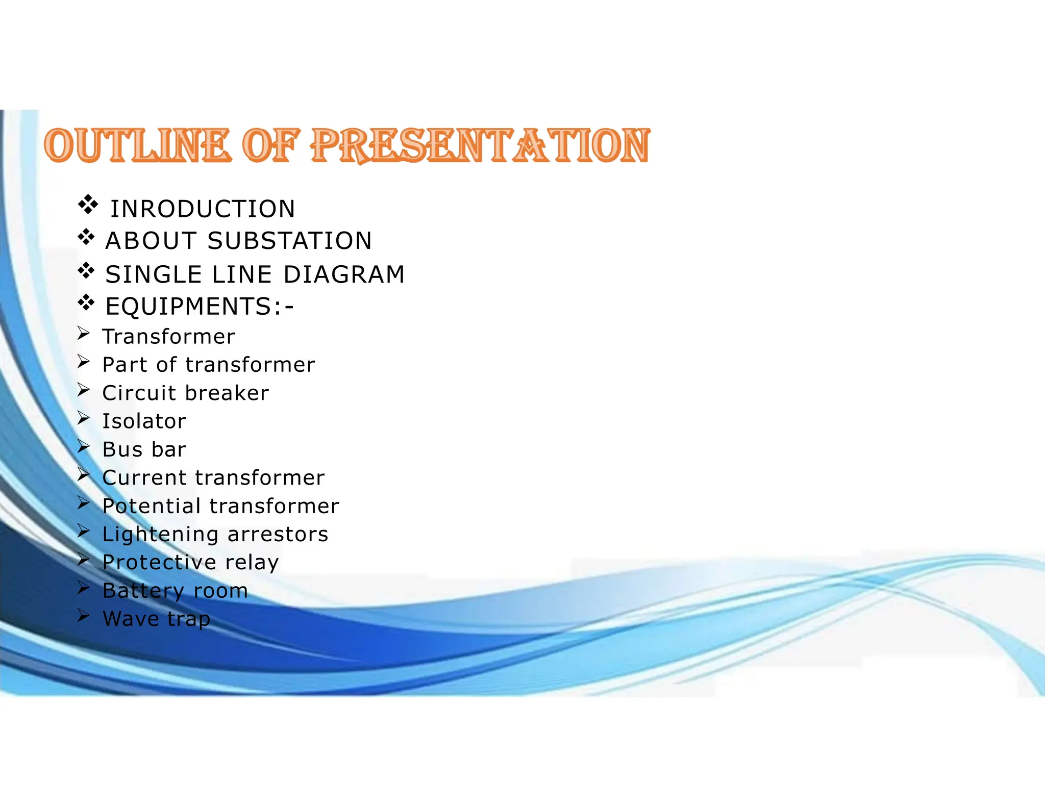 Ppt on substation 200/132/33 kv 2222.pptx