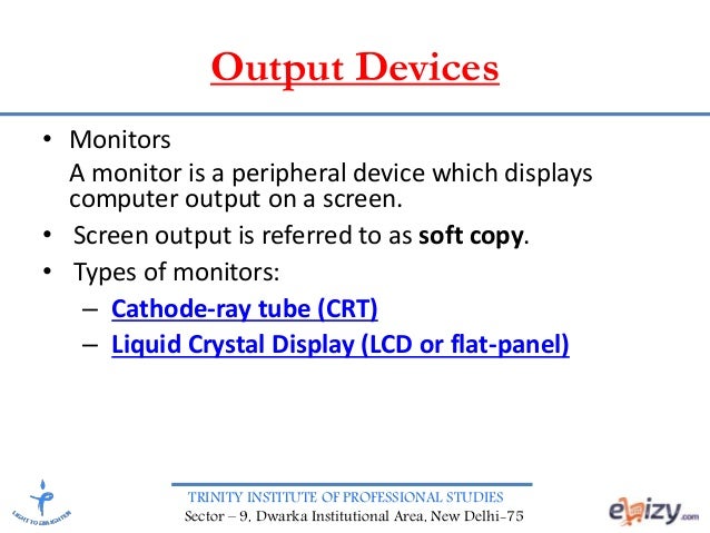 Output Devices-Types of Output Devices