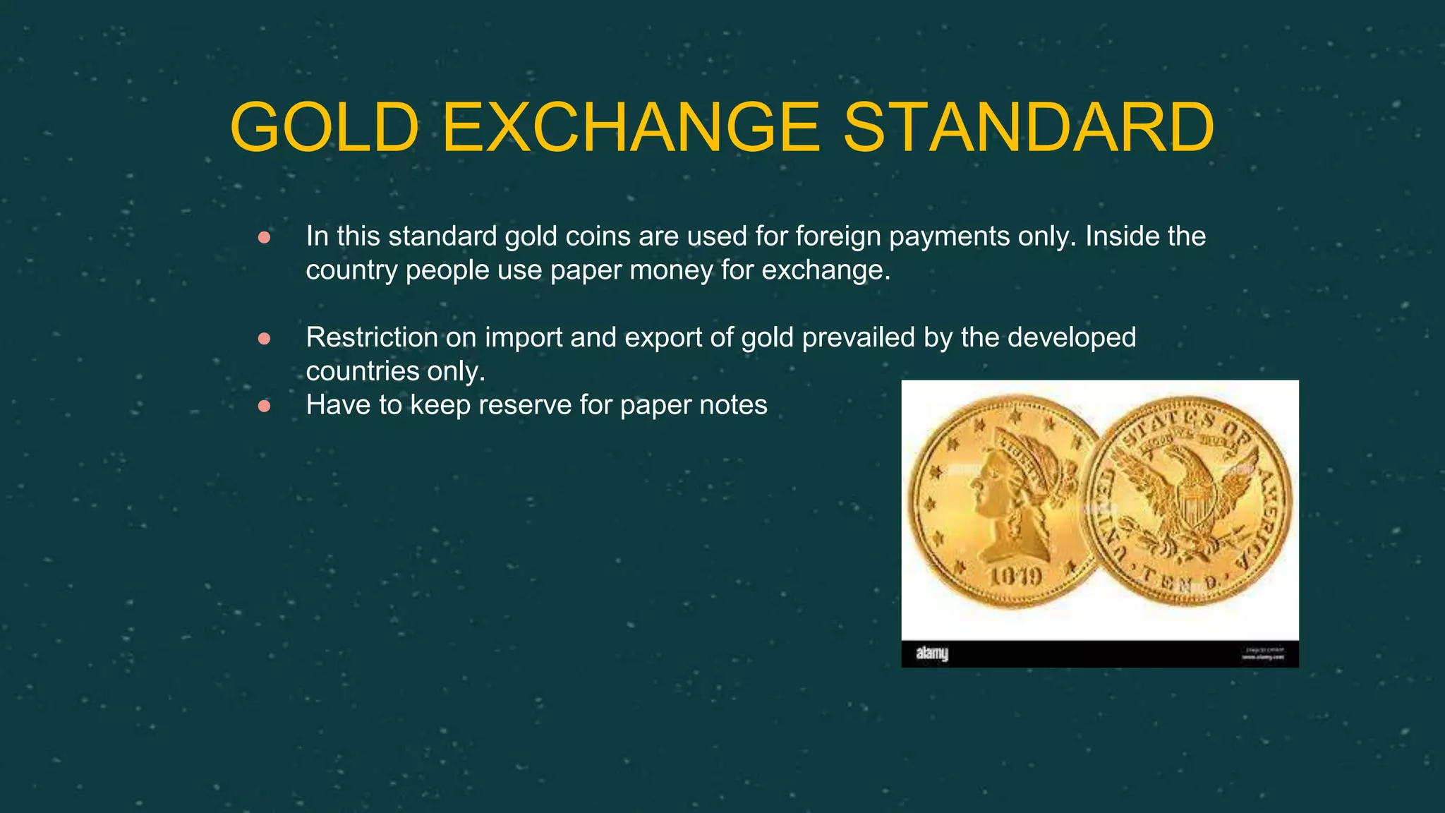 monetary standards .pptx | Currencies | Economy