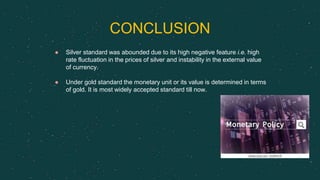 monetary standards .pptx