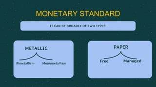 monetary standards .pptx