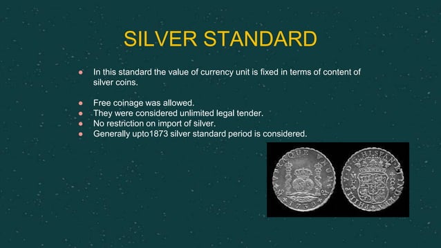 monetary standards .pptx | Currencies | Economy