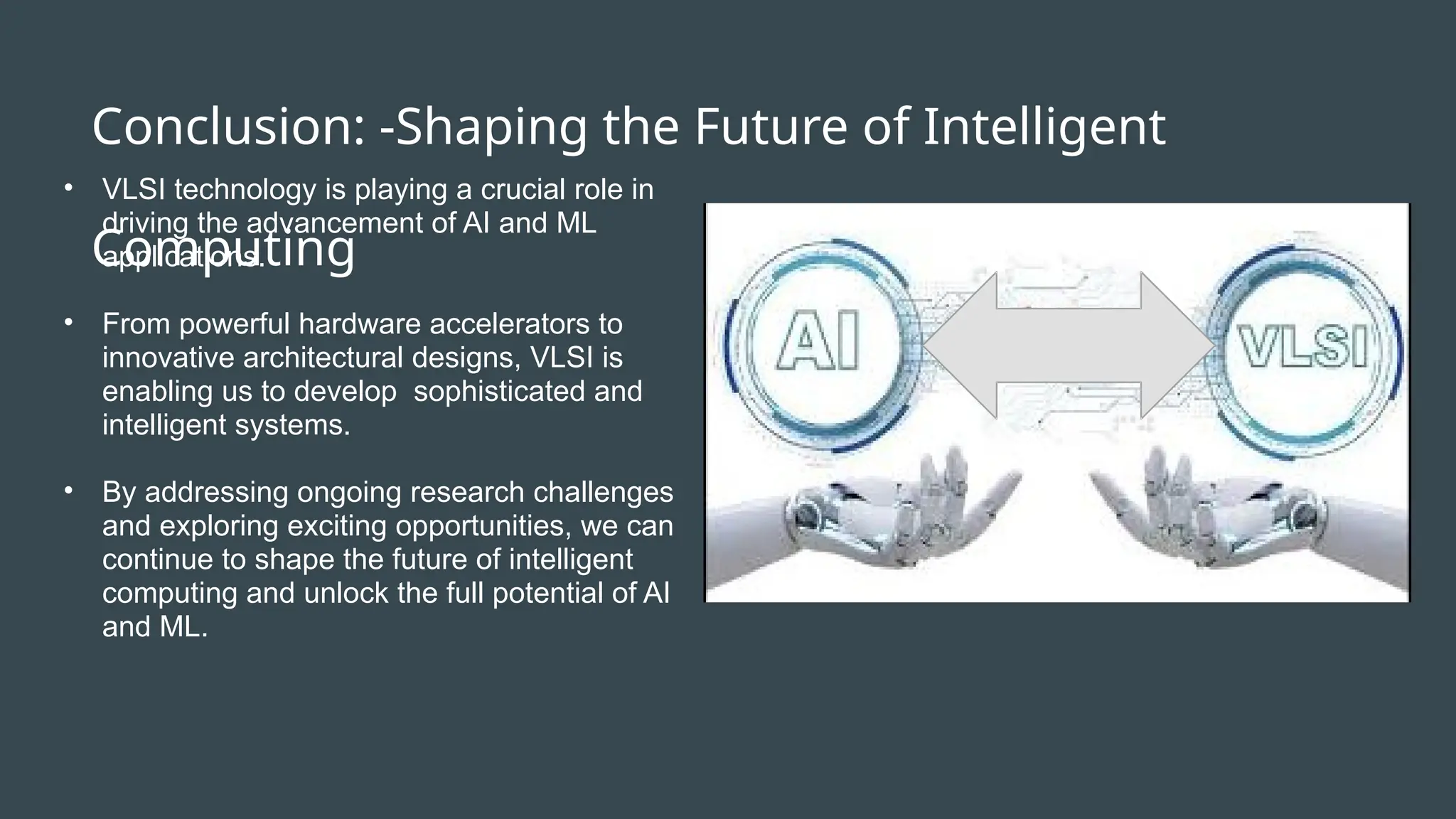 A Seminar Presentataion on VLSI Technology with AI/ML Integration: A Pathway for Future ...