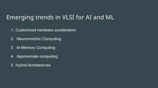 A Seminar Presentataion on VLSI Technology with AI/ML Integration: A Pathway for Future ...