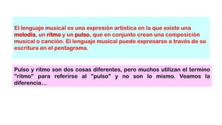 ritmo,pulso características de cada uno.pptx