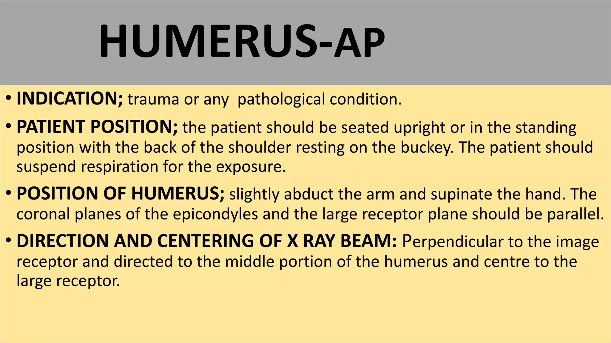 Radiographic positioning of Upper limb (ELBOW & HUMERUS) | PPTX