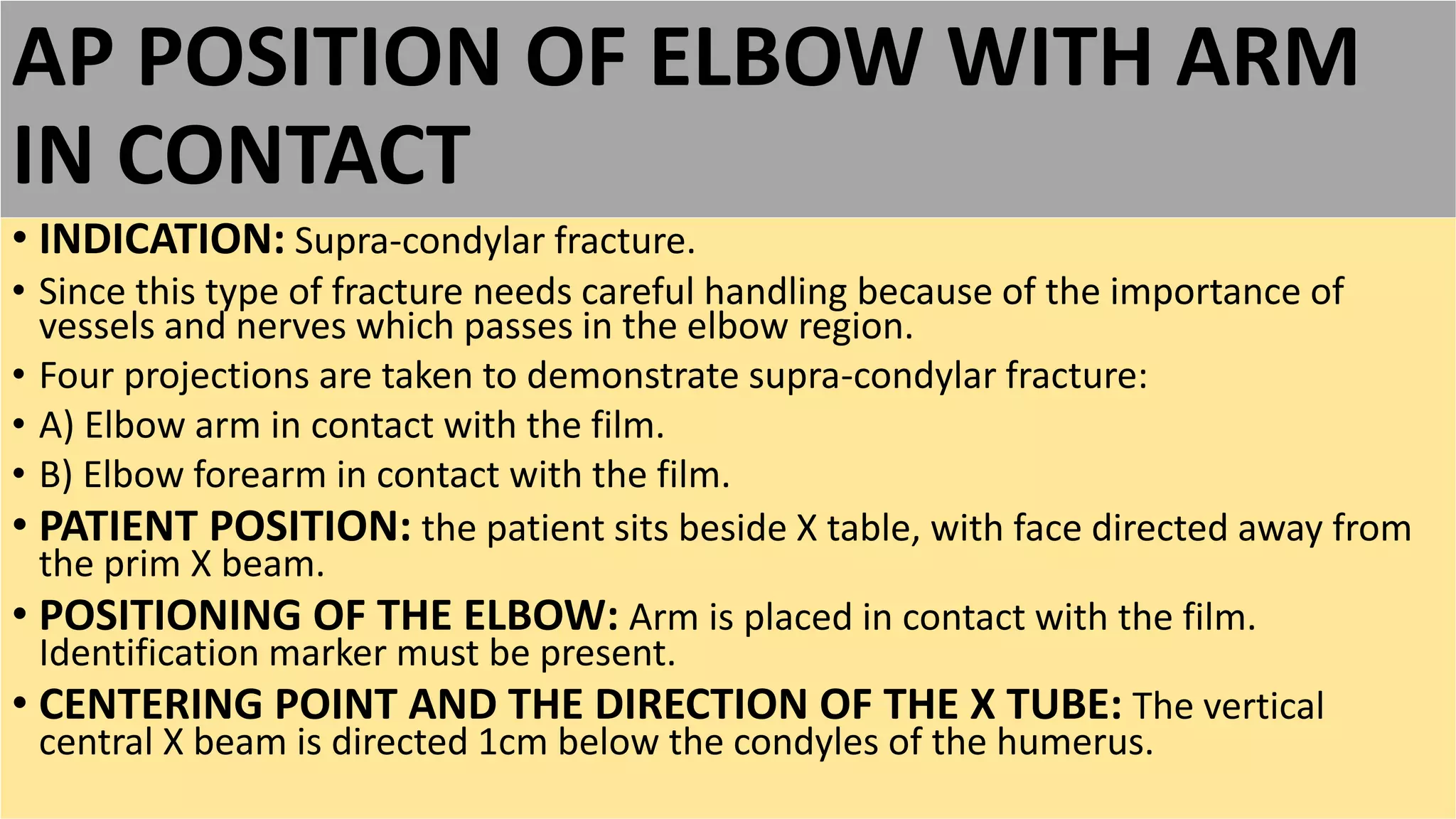 Radiographic positioning of Upper limb (ELBOW & HUMERUS) | PPTX