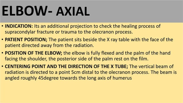 Radiographic positioning of Upper limb (ELBOW & HUMERUS) | PPTX | Death ...
