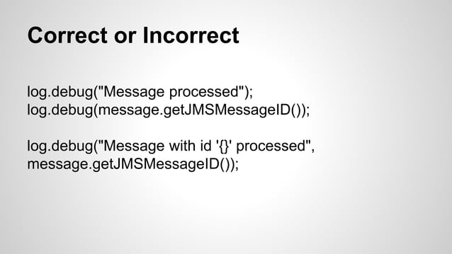 Proper application logging | PPT