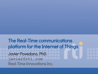The Real-Time Communications Platform for the Internet of Things | PPT