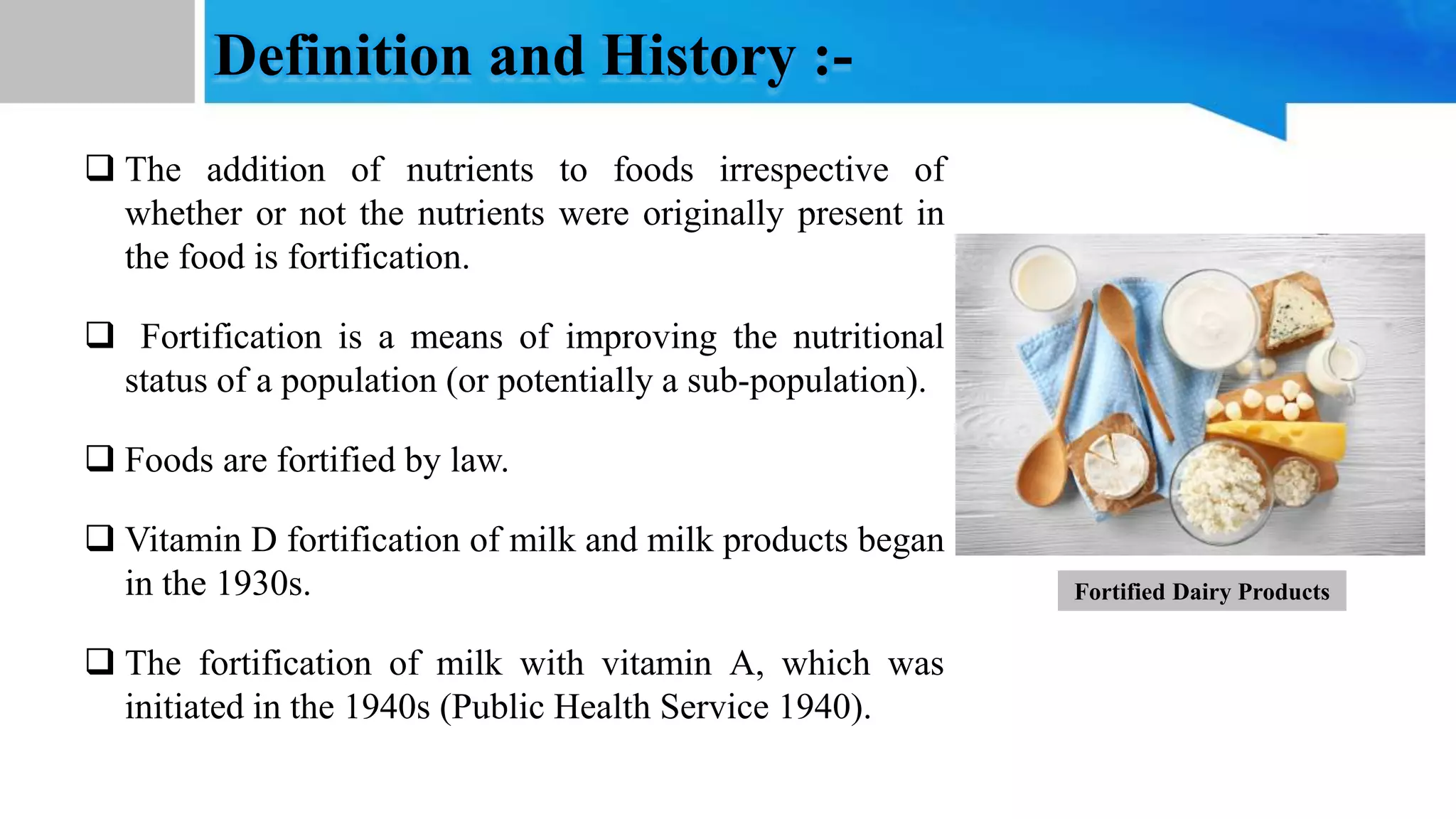 FORTIFICATION OF DAIRY PRODUCTS | PPTX